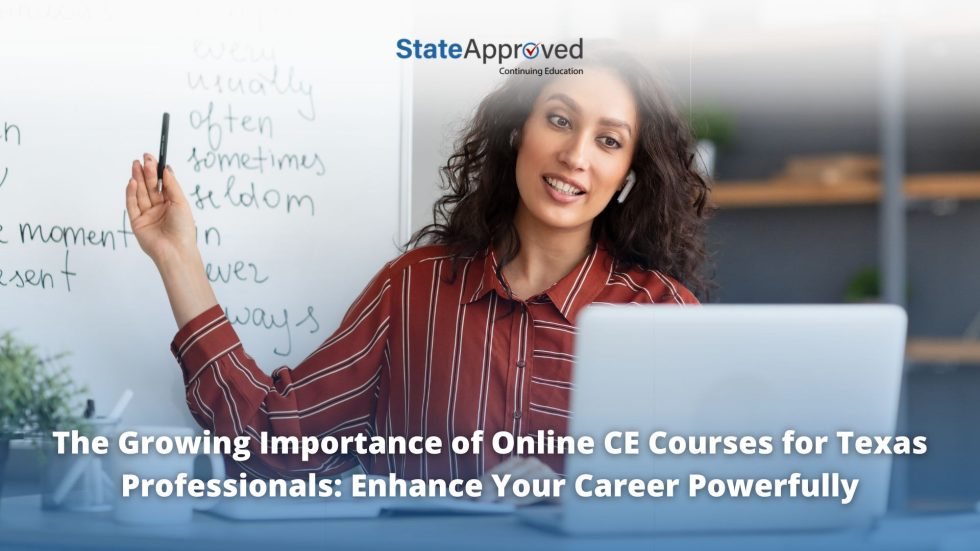 Top Reasons Texas Professionals Choose Online Continuing Education