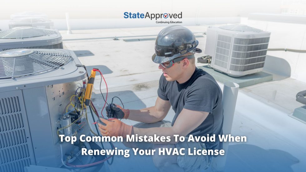Top Mistakes to Avoid When Renewing HVAC License